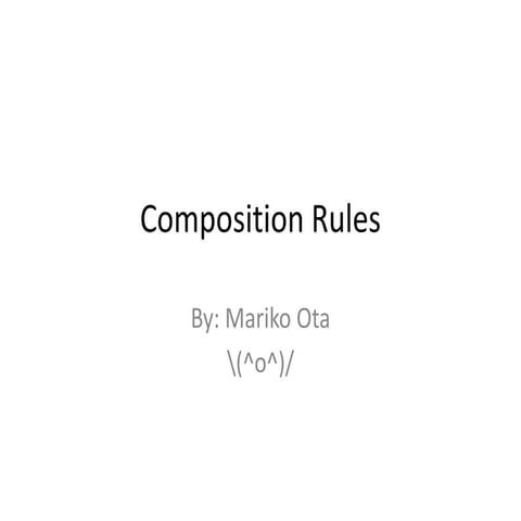 Composition rules | PPTX