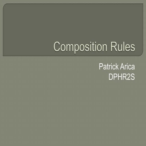 Rules of composition | PPT