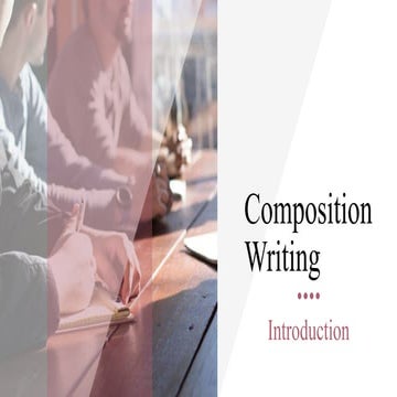 Composition writing , introduction | PPT
