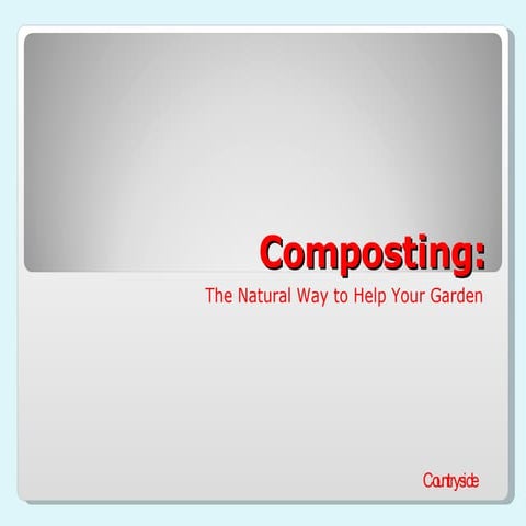 Composting | PPT | Gardening | Home & Garden