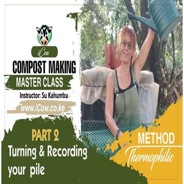 Compost Masterclass Part 2 Turning and Recording.pptx