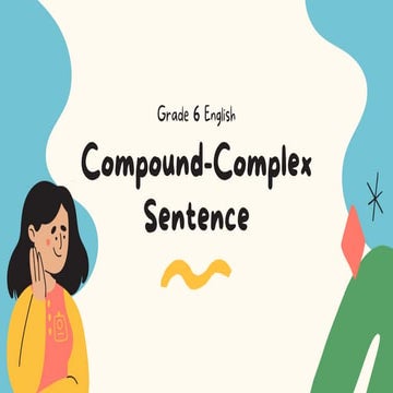 The Compound-Complex sentence and its uses.pptx