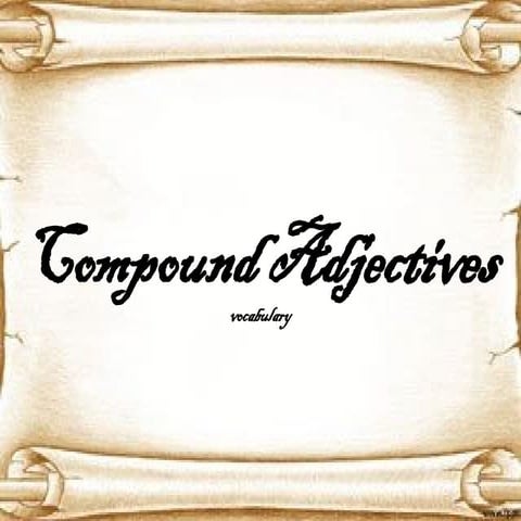 Compound adjectives.pptx