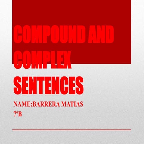 Compound and complex sentences | PPTX
