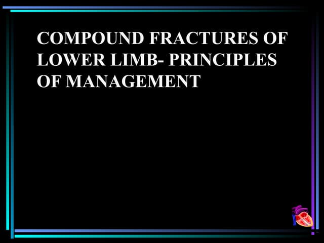 Open Fracture | PPTX