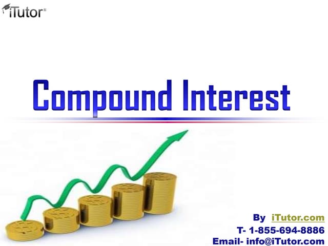 Lesson 5 - Compound Interest.ppt