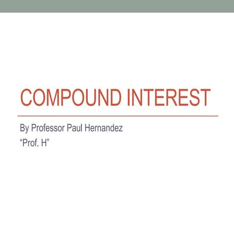 Compound interest | PPTX | Stocks and Bonds | Personal Investing