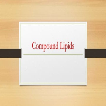 Compound lipids for nursing BSN .pptx