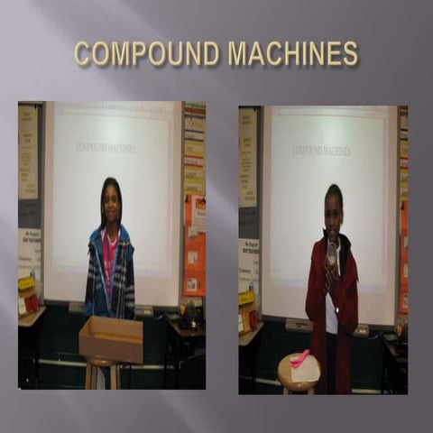 Compound machines | PPTX