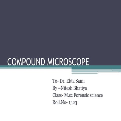 Compound microscope | PPTX | Chemistry | Science