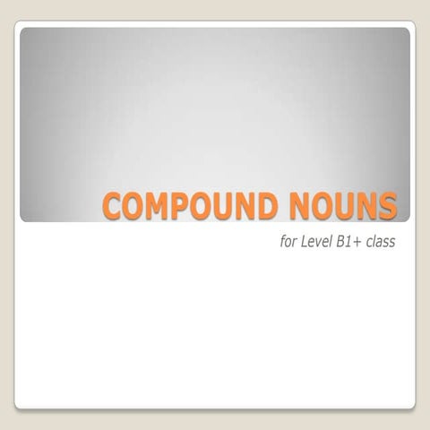 Compound nouns | PPTX