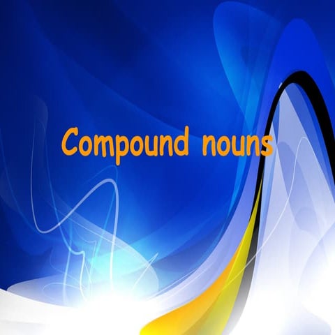 Compound nouns | PPT