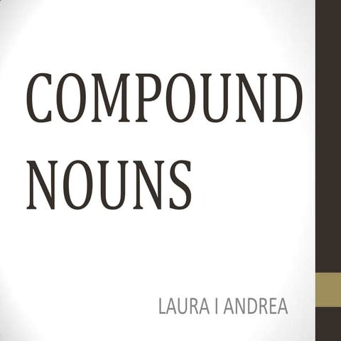 Compound nouns | PPTX