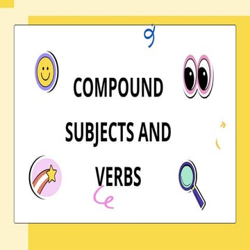 Compound Subjects and Verbs 7th grade PPTM | PPTX