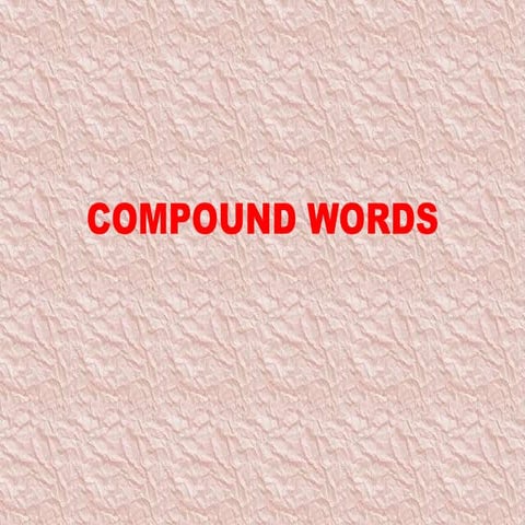 Compound words for XI STD | PPT