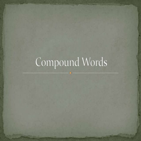 Compound words | PPTX