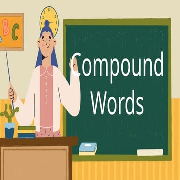 Compound Words Presentation and its char | PPTX