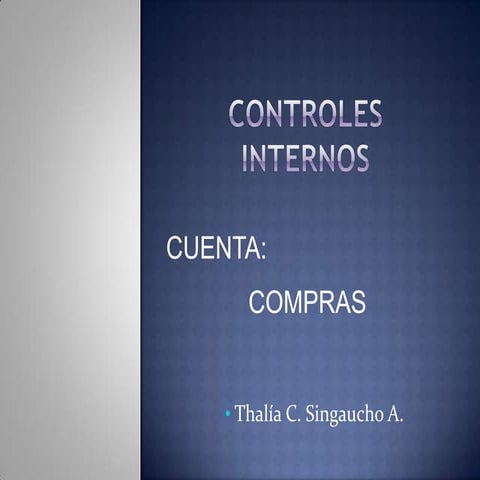 CONTROL INTERNO DE COMPRAS | PPTX