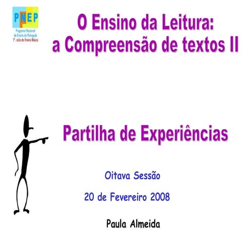 CompreensãO Da Leitura Pnep 07 08 | PPT