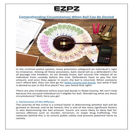 Bail Denial Factors | Wake County, NC Bail Bonds Guide | EZPZ Bail ...