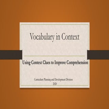 Comprehension - Context Clues.pptx