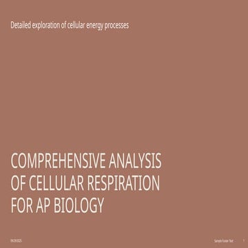 Comprehensive Analysis of Cellular Respiration for AP Biology.pptx