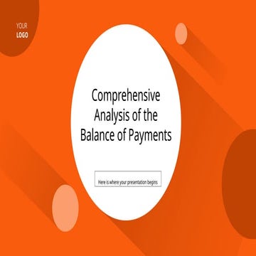Comprehensive Analysis of the Balance of Payments.pptx