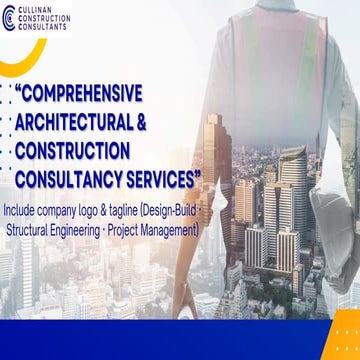 Comprehensive Architectural & Construction Consultancy Services | PPT