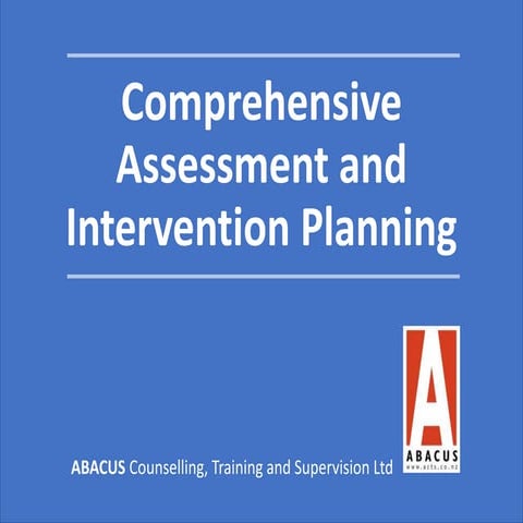 Comprehensive Assessment and Intervention Planning | PPTX | Mental ...
