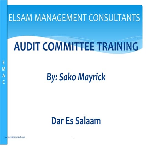 Comprehensive audit committee training emac | PPT