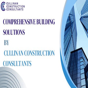Comprehensive Building Solutions by Cullinan Construction Consultants.pdf