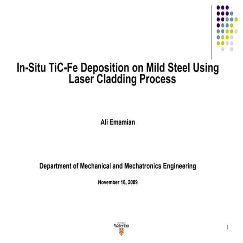 In situ TiC formation Using Laser cladding | PPT