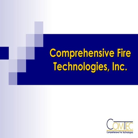 Comprehensive Fire Technologies Introduction | PPT