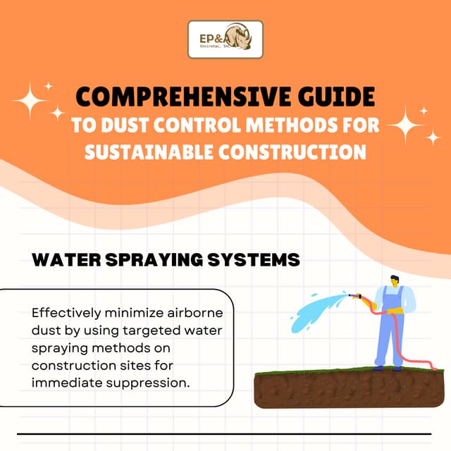 "Comprehensive Guide to Dust Control Methods for Sustainable ...