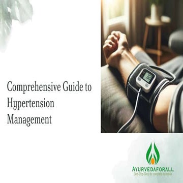 Comprehensive Guide to Managing Hypertension: Strategies, Treatments ...