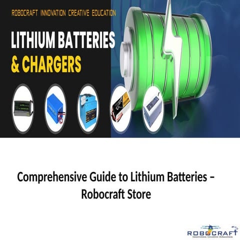 Comprehensive Guide to Lithium Batteries.pptx