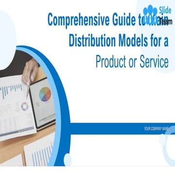 Comprehensive Guide To Main Distribution Models For A Product Or ...