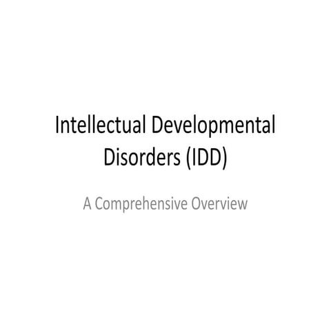 intellectual developmental disorder Presentation | PPTX