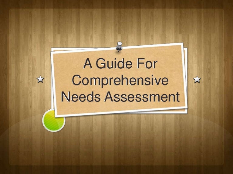 Comprehensive Needs Assessment comprehensive-needs-assessment