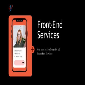 Comprehensive Overview of Front-End Services | PPT