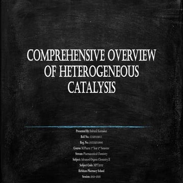 Comprehensive Overview of Heterogeneous Catalysis.pptx