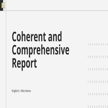 coherent and comprehensive report for G6 | PPTX