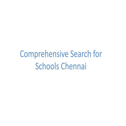 Comprehensive Search for Schools Chennai.pdf