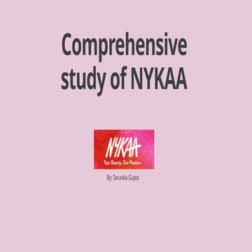 Comprehensive Study of Nykaa by Tarunika Gupta.pptx
