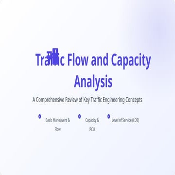 Freeway & Highway LOS (Transportation Engineering) | PPT