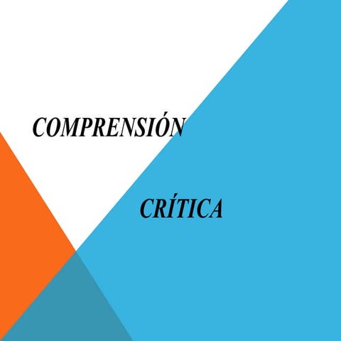 Los significados de la comprensión critica | PPTX