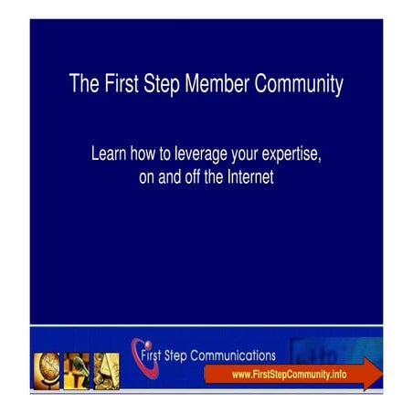 The First Step Member Community | PPT