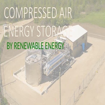 Compressed Air Energy Storage | PPTX