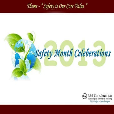 SAFETY MONTH CELEBERATIONS- JANUARY-2013- L&T TSL PROJECT SITE | PPTX