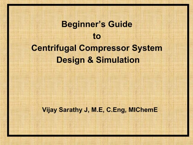 CENTRIFUGAL COMPRESSOR SETTLE OUT CONDITIONS TUTORIAL | PDF
